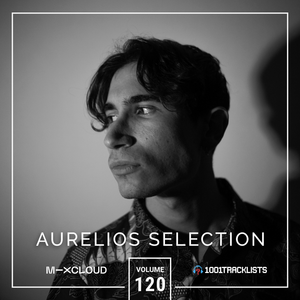 Aurelios - Aurelios Selection Vol.120 2024-02-26