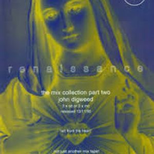 Renaissance - The Mix Collection Part 2 mixed by John Digweed (1995 ...