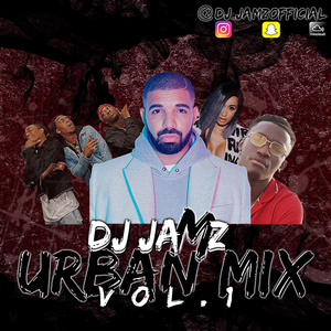 Urban Mix Vol. 1 DJ Jamz by DJ_JamzOfficial | Mixcloud