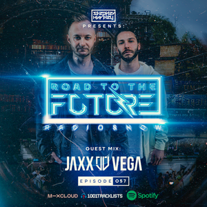 Stephen Hurtley & Jaxx & Vega - Road To The Future Episode 057 2023-04-01
