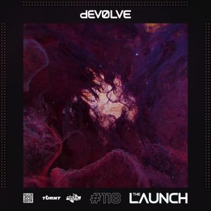 dEVOLVE - The Launch #118 2024-02-07