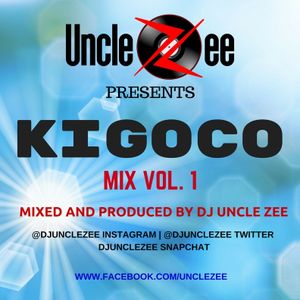 Kigoco Mix - Vol. 1 by DJ Uncle Zee | Mixcloud