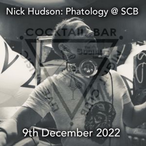 Nick Hudson: Phatology @ Social Chill Bar (9th December 2022) by Nick Hudson UK | Mixcloud