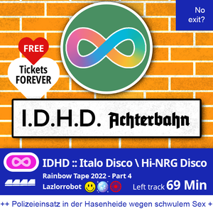 IDHD Achterbahn (Italo Disco Hi-NRG Disco x Rainbow Tape 2022 Part 4 ...