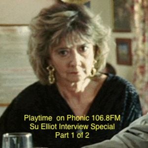 Playtime Su Elliot Interview Special - 13-9-14 - Part 1 of 2 by Andy ...