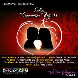 Salsa Romantica II Vol. 16 by Deejay CLM (Salsa Mixes) | Mixcloud