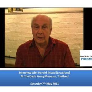 Episode 20 - Harold Snoad (Dad's Army) Interview by Croft & Perry ...