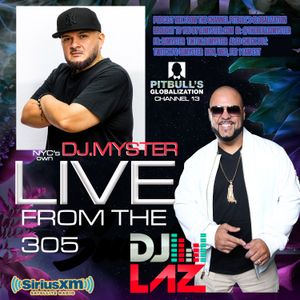 DJ.MYSTER ON PITBULL'S GLOBALIZATION SIRIUS XM RADIO WITH DJ LAZ SEPT 2022 by DJ.MYSTER | Mixcloud