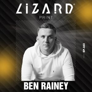 Ben Rainey - Lizard Print 163 2021-03-26