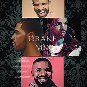 DRAKE MIX (2007 - 2019) by patlam1 | Mixcloud