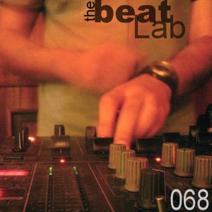 The Beat Lab ed.068 hosted by Julian M by TheBeatLab | Mixcloud