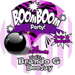 Boom Boom Party by Brando G Deejay | Mixcloud