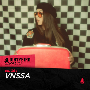 Victoria Rawlins & VNSSA - Claude VonStroke's Dirtybird Radio 364 2022 ...