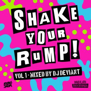 Shake Your Rump Vol 1 by DJ Deviant | Mixcloud