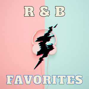 R & B Favorites Playlist - #Vol.1 by Spotify Playlists & charts | Mixcloud