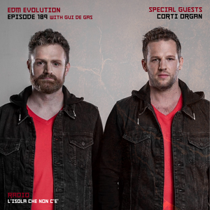 EDM EVOLUTION 189° Puntata with SPECIAL GUEST CORTI ORGAN 29-10-21 su ...