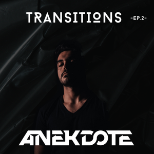 Anekdote - Transitions Radio 002 2023-08-26
