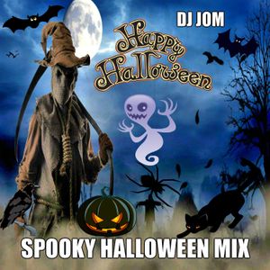Spooky Halloween Mix by DJ J0M ♫♫ | Mixcloud