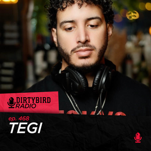 Victoria Rawlins & Tegi - Dirtybird Radio 468 2024-11-04