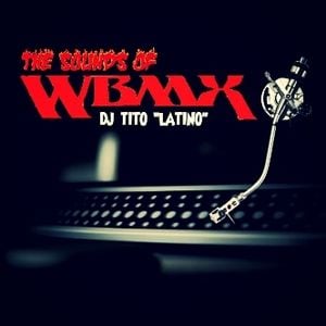 SOUNDS OF WBMX 1 by DJ TITO "LATINO" | Mixcloud