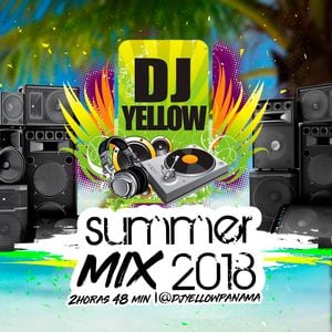 DJ YELLOW SUMMER MIX 2018 by djyellowpanama | Mixcloud