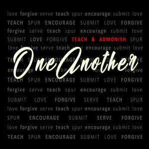 Teach and Admonish One Another by Oakland Heights Baptist Church | Mixcloud