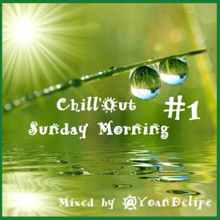 Chill'Out Sunday Morning shows | Mixcloud