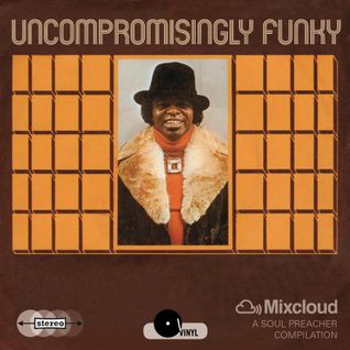 The Soul Preacher | Mixcloud