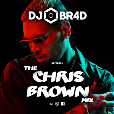 The CHRIS BROWN Mix by DJ BR4D | Mixcloud