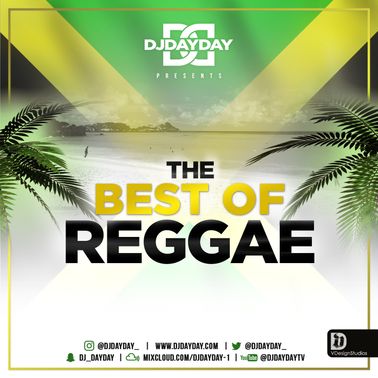 @DJDAYDAY_ / The Best Of Reggae Mix by DJDAYDAY_ | Mixcloud
