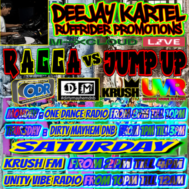 STRICTLY RAGGA SHOWDOWN PRESENTS RAGGA VS JUMP UP WITH DEEJAY KARTEL ON DIRTY MAYHEM DNB 11TH ...