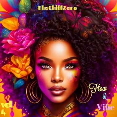 TheChillZone - Flow N Vibe Volume 4 by TheChillZone | Mixcloud
