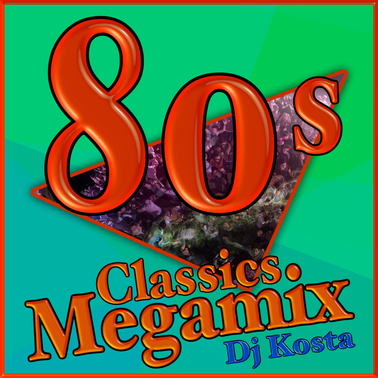 80's Classics MegaMix ( By DJ Kosta ) by VDJ Kosta | Mixcloud
