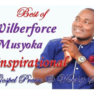 Best of Wilberforce Musyoka Gospel Mix (DJ Felixer) by DJ Felixer ...