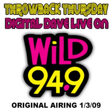 THROWBACK THURSDAY DJ Digital Dave Live On Club 94.9 on Wild 94.9 Hosted By E Rock 1 3 09 by DJ Digital Dave Mixcloud