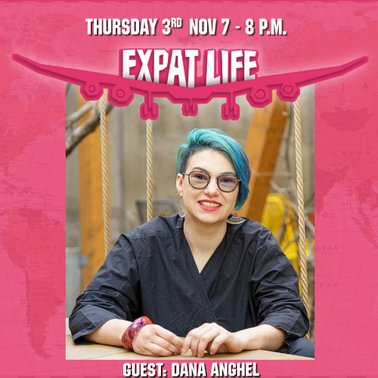 Expat Life Ep. 138 - 3rd November 2022 - Dana Anghel by expatliferomania | Mixcloud