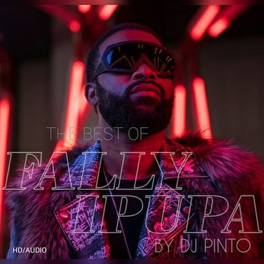 BEST OF FALLY IPUPA ft DJ PINTO 2021 MIX by DEEJAY PINTO KENYA | Mixcloud