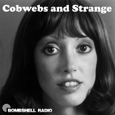 COBWEBS AND STRANGE #366 [2024-07-15] by CobwebsAndStrange | Mixcloud