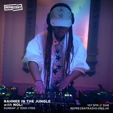 Rahnee in the Jungle w/ NOLI | 10th November 2024 by Reprezent Radio ...