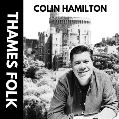 Show #32 - Thames Folk - Colin Hamilton by Colin Hamilton - Thames Folk ...