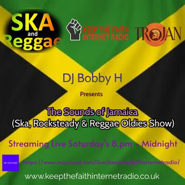 The Sounds Of Jamaica Oldies Show 12th October 2024 Hours 1 & 2 with DJ Bobby H by Keep The ...