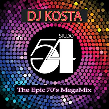 STUDIO 54 ( The Epic 70's MegaMix ) By DJ Kosta by VDJ Kosta | Mixcloud