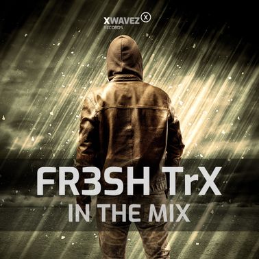 FR3SH TrX - In The Mix (VOL.1) by FR3SH TrX | Mixcloud