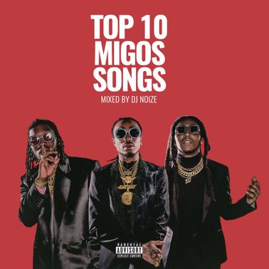 DJ Noize - Top 10 Migos Songs (Before Culture II) | Best of Migos Mix ...