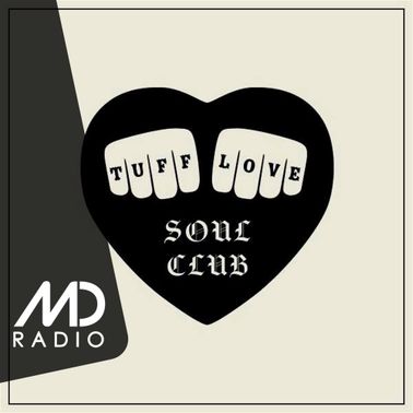 Tuff Love Soul Club with Liam Flanders and Adam Leaver (May '19) by ...