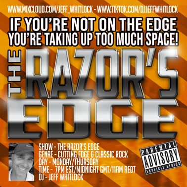Jeff Whitlock - THE RAZOR'S EDGE - Modern Rock Monday 2024 12-30 by ...