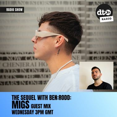 The Sequel #35 With BEN RODD (MIGS Guest Mix) by Data Transmission ...