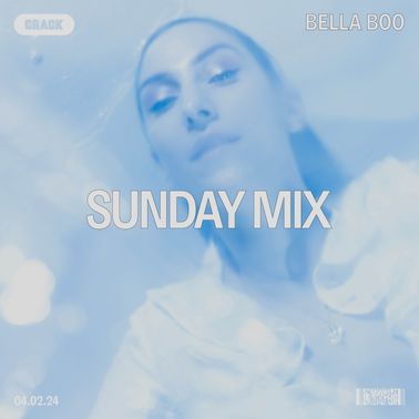 Sunday Mix: Bella Boo by Crack Magazine | Mixcloud