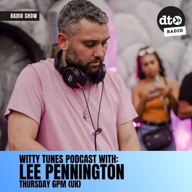 Witty Tunes Podcast #022 with: Lee Pennington by Data Transmission ...