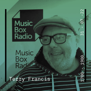 Terry Francis - Sunday 31st July 2022 by Music Box Radio UK | Mixcloud